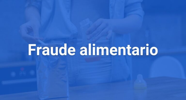 Fraude alimentario: cómo detectarlo y prevenirlo - Trazable